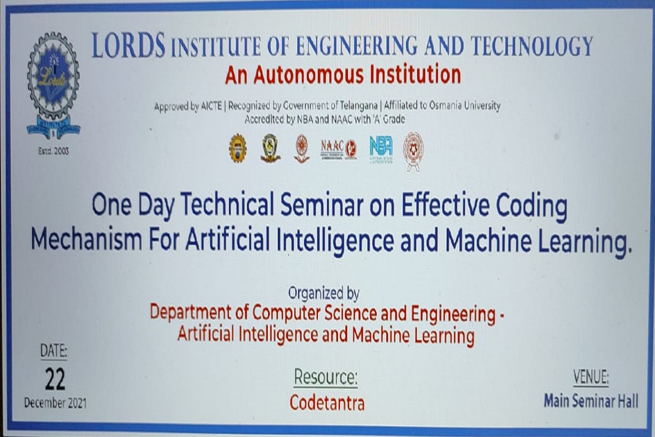 A Technical Seminar on Effective Coding Mechanism for AI & ML - Lords ...