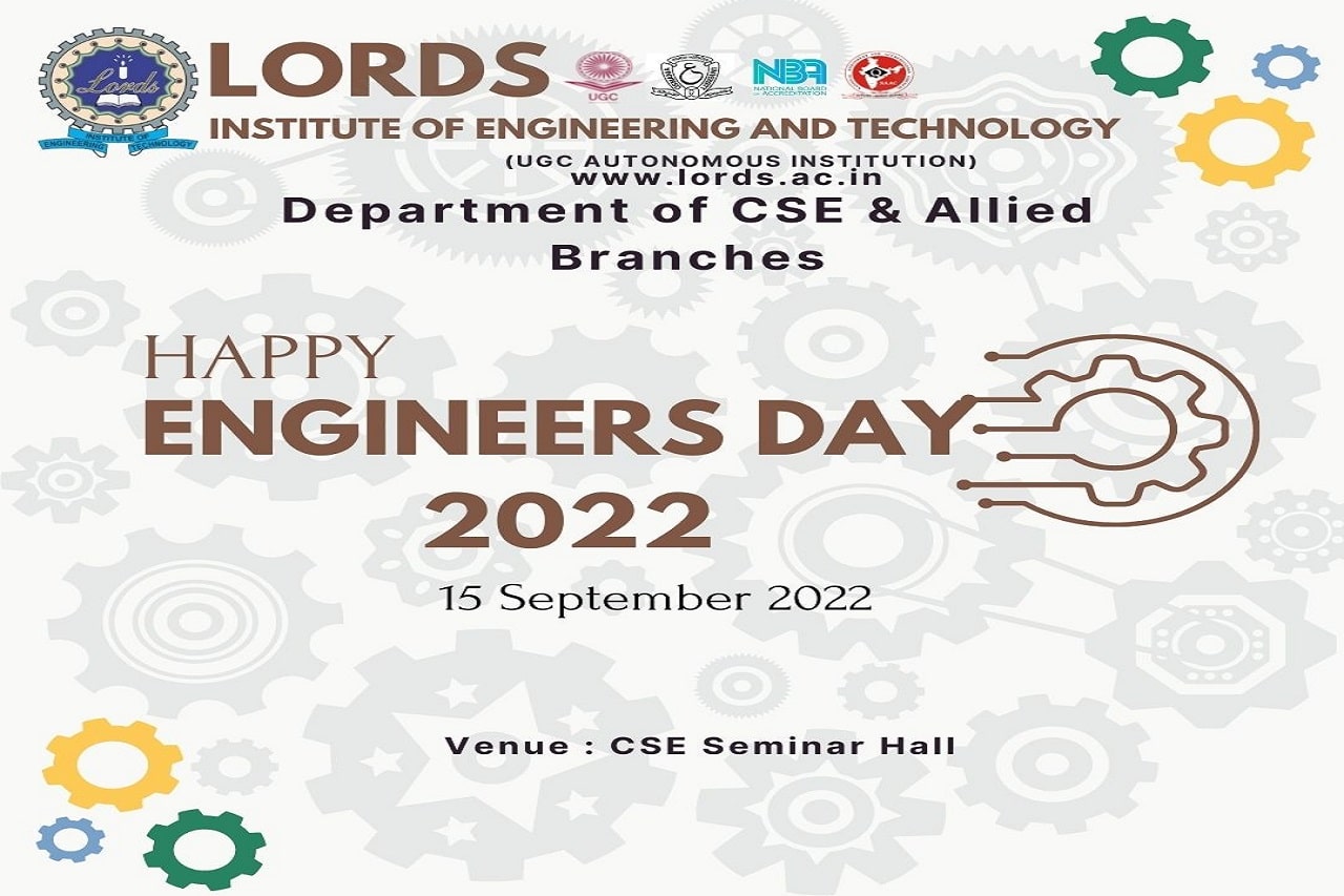 Engineer's Day Celebration 2022 - Lords Institute of Engineering and ...