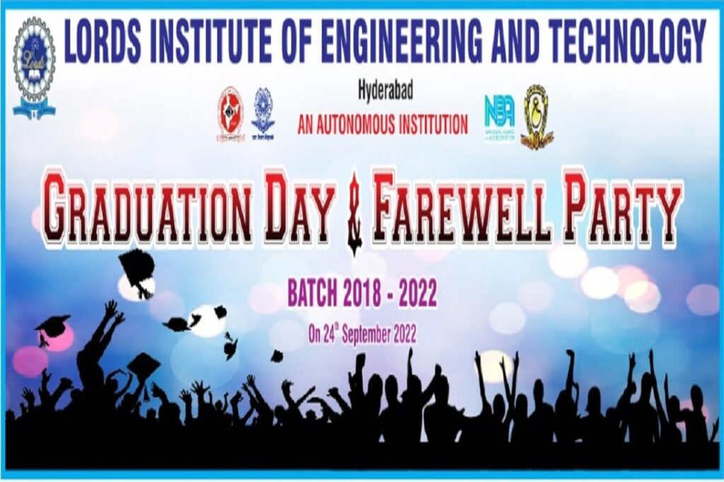 Graduation Day 2022 - Lords Institute of Engineering and Technology