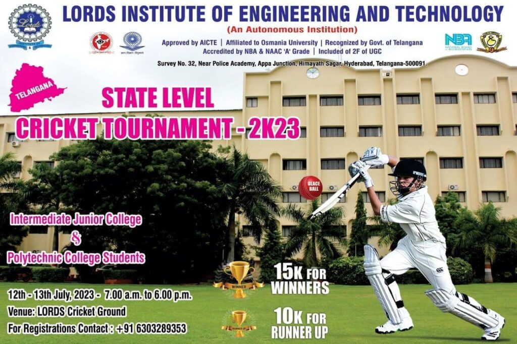 State Level Cricket Tournament 2K23 - Lords Institute of Engineering ...