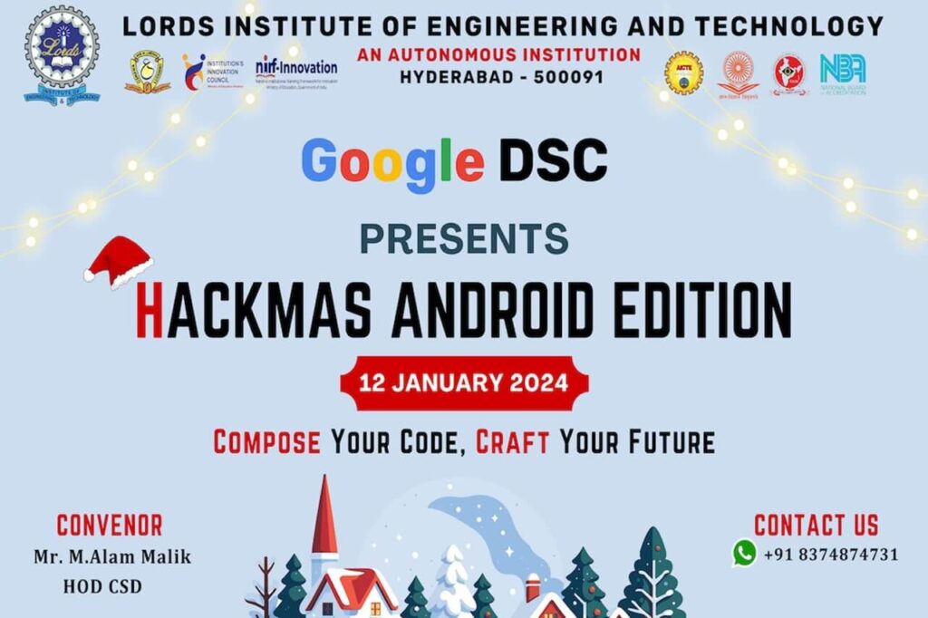Hackmas Android Edition - Lords Institute of Engineering and Technology