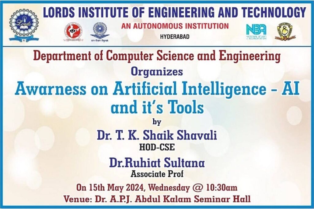 Awareness on AI & its tools - Lords Institute of Engineering and Technology