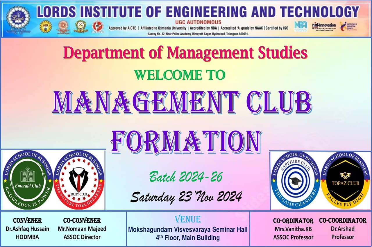 Management Club Formation - Lords Institute of Engineering and Technology